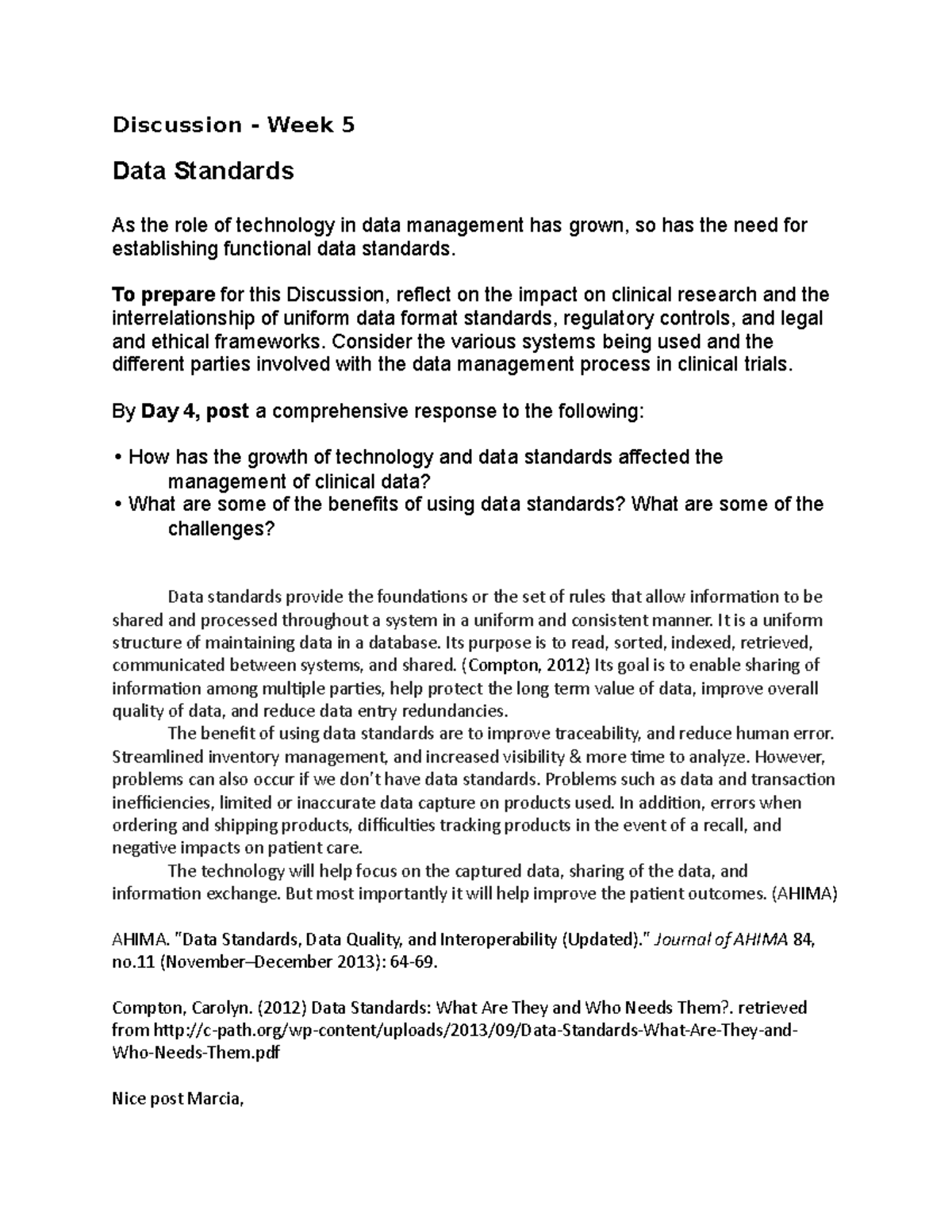 D5 - CLRA 6190 - Discussion - Week 5 Data Standards As the role of technology in data management ...