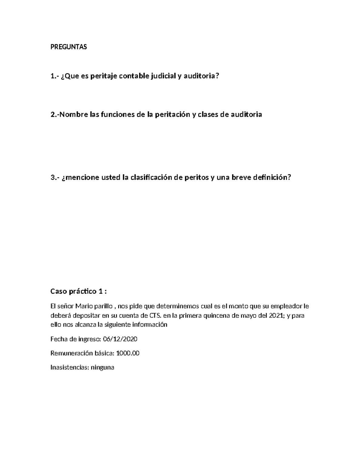 Peritajepreguntas - dadaw - PREGUNTAS 1 .- ¿Que es peritaje contable ...