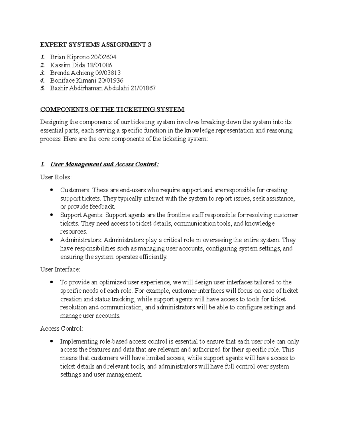 Expert Systems Assignment 3 Final - EXPERT SYSTEMS ASSIGNMENT 3 Brian Kiprono 20/ Kassim Dida 18 ...