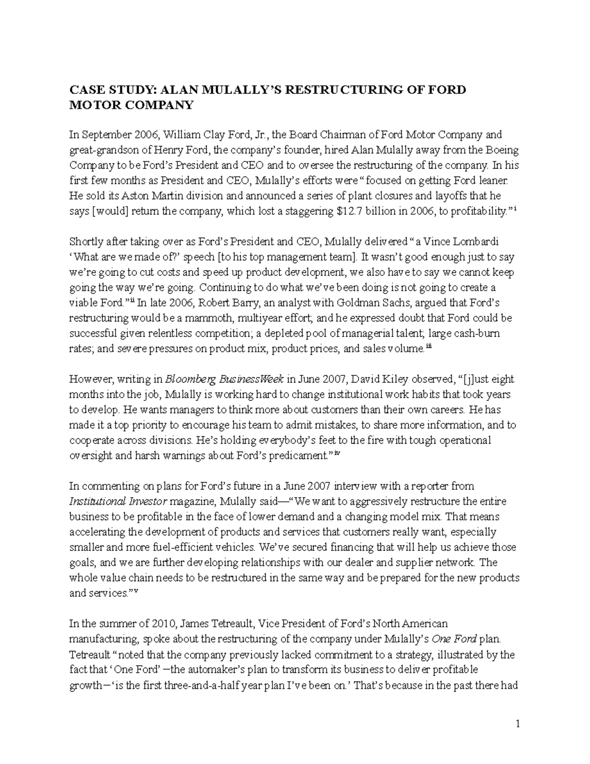 Case Ford Motor Company - CASE STUDY: ALAN MULALLY’S RESTRUCTURING OF ...