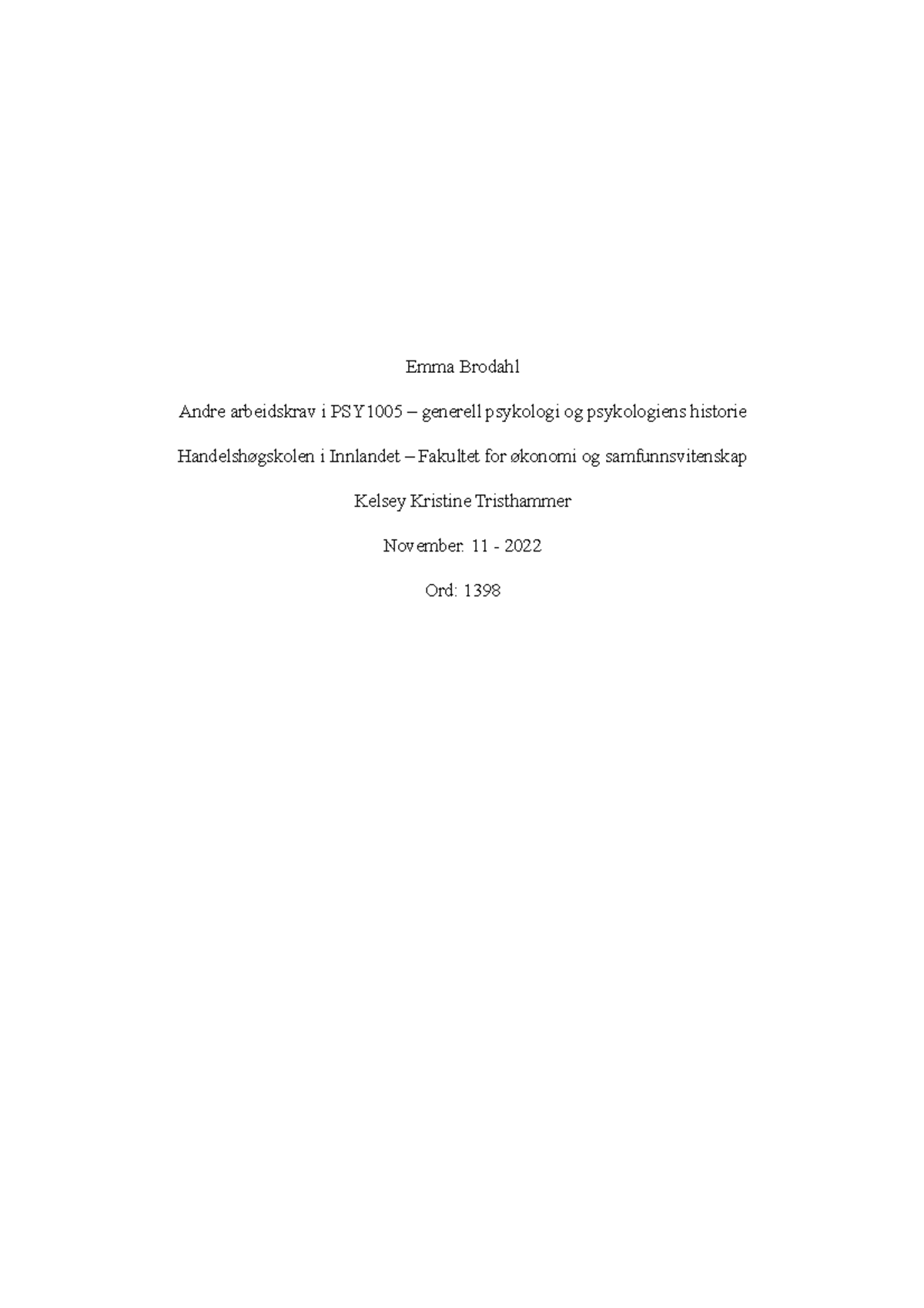 Hvordan blir vitner påvirket av ledende spørsmål - Emma Brodahl Andre arbeidskrav i PSY1005 ...