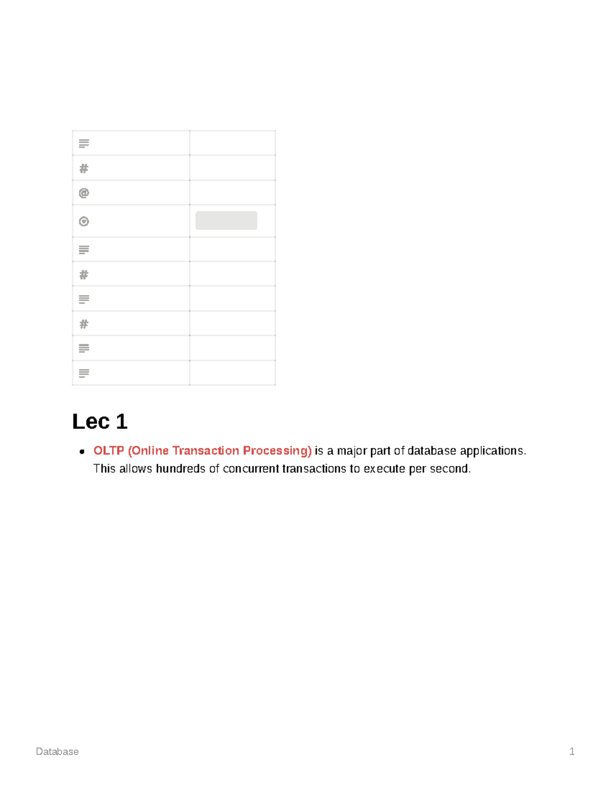 Database Summary - Lec 1 OLTP (Online Transaction Processing) is a major part of database - Studocu