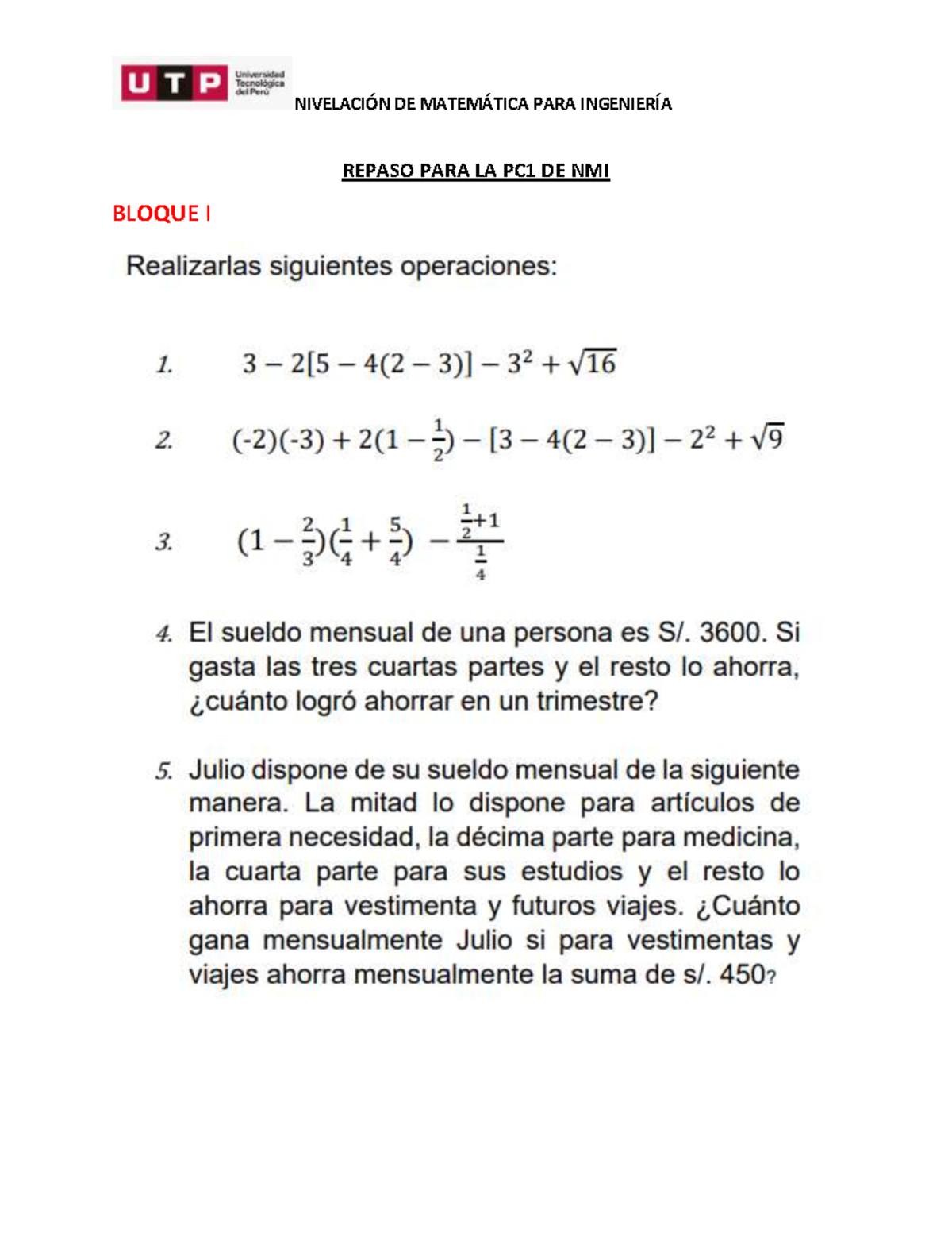Repaso PARA LA PC1 - ... - NIVELACI”N DE MATEM¡TICA PARA INGENIERÕA ...