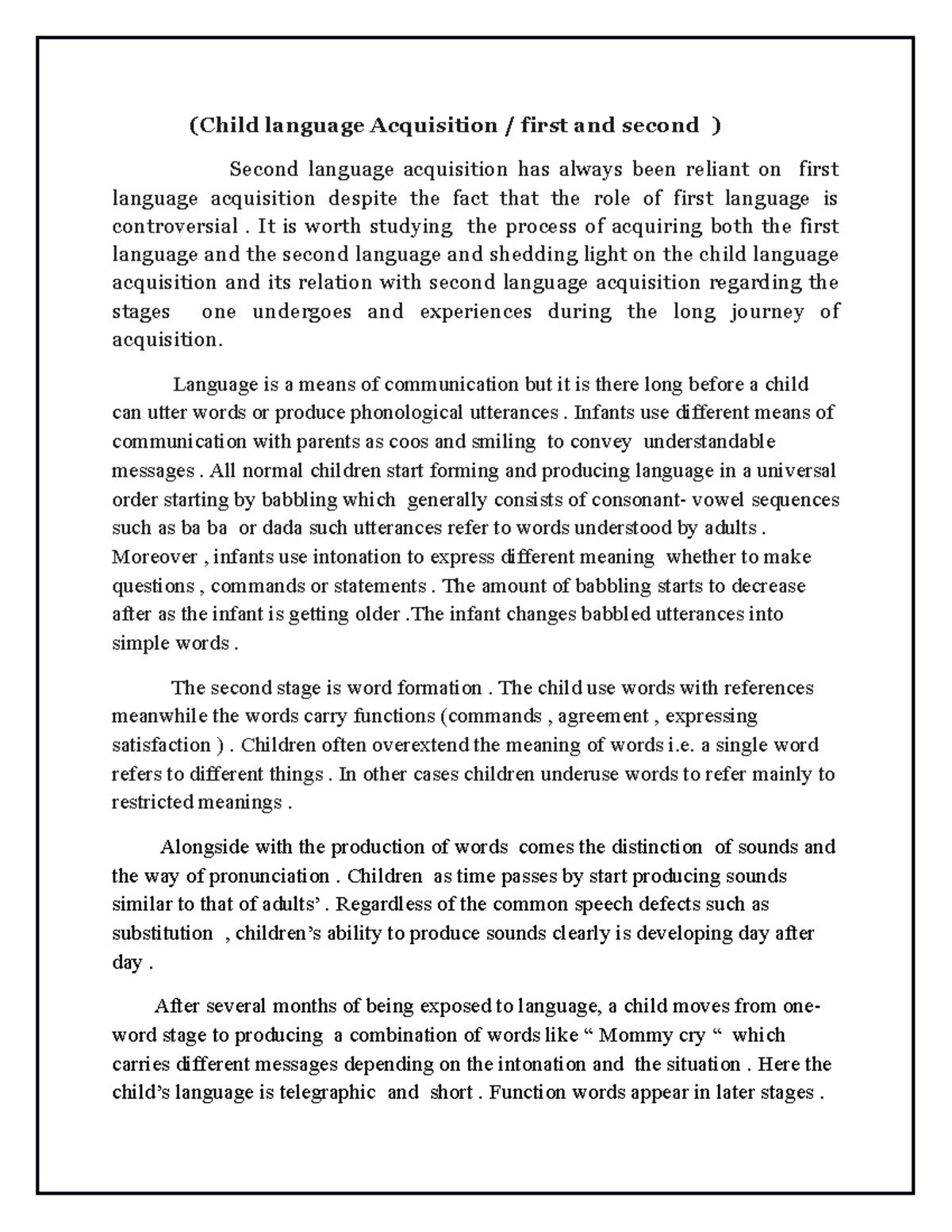 Child langauge acquisition SLA - (Child language Acquisition / first ...