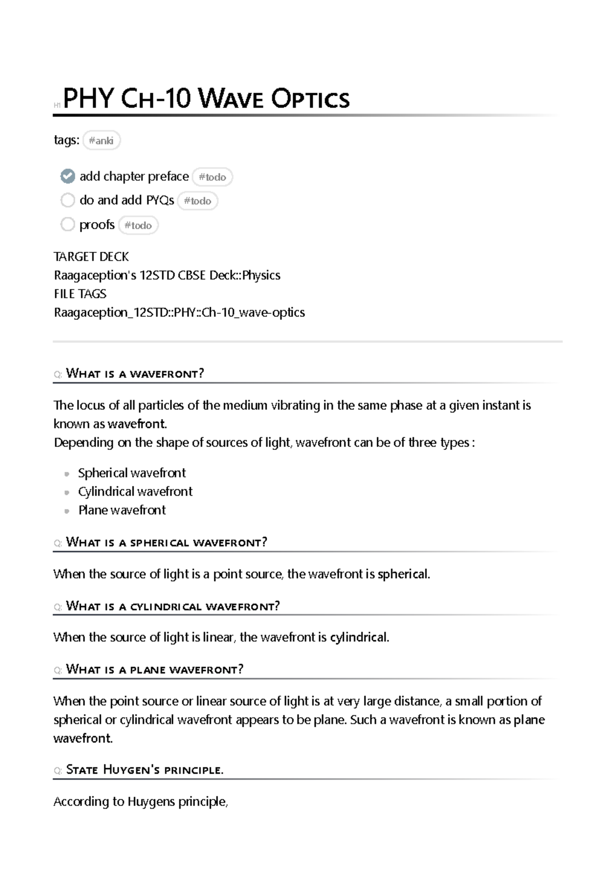 PHY Ch-10 Wave Optics - H1 PHY C-10 W O tags: #anki add chapter preface ...