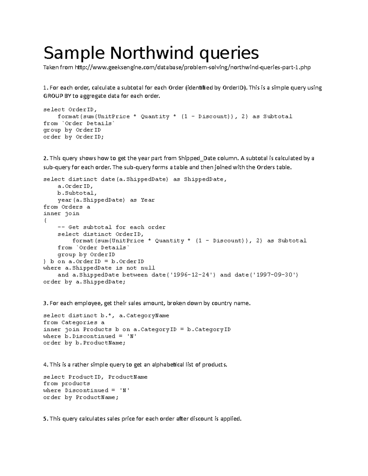 Sample Northwind queries - Sample Northwind queries Taken from - Studocu