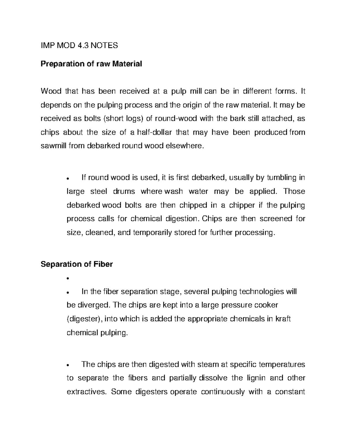 IMP MOD 4.3 Notes - IMP MOD 4 NOTES Preparation of raw Material Wood ...