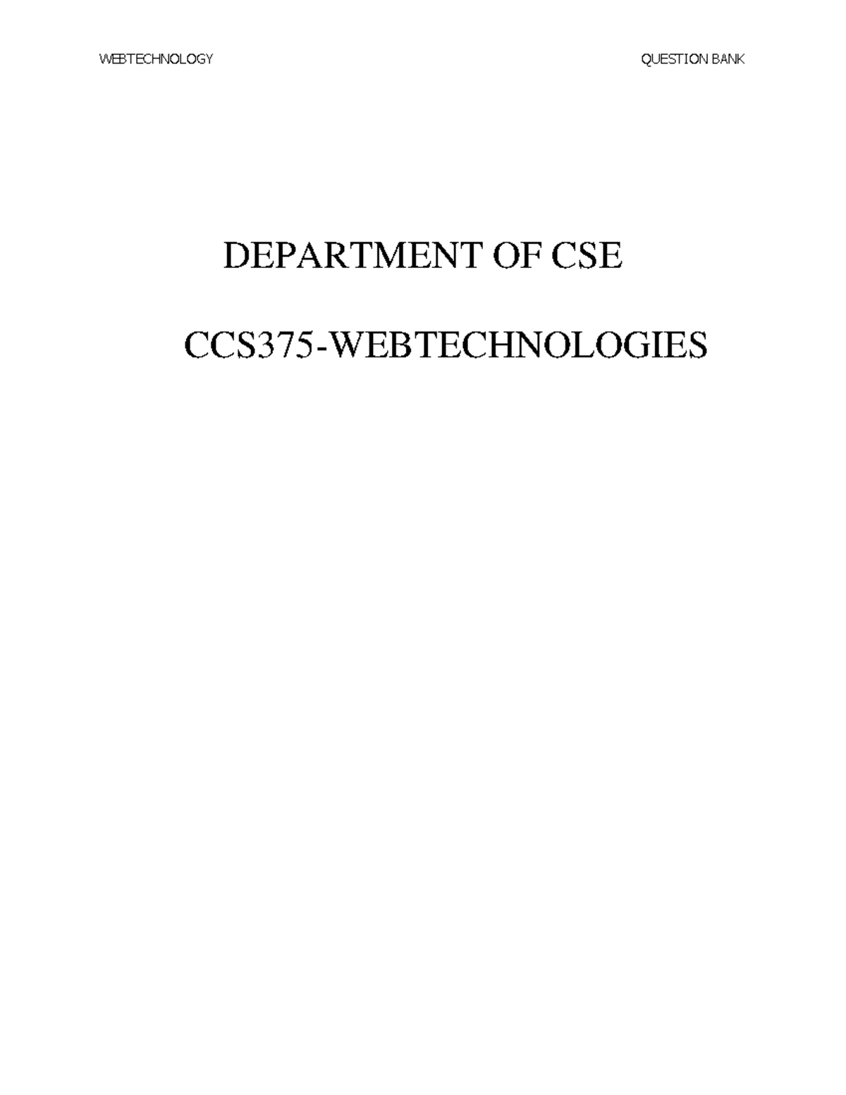 CCS375- Webtechnology - DEPARTMENT OF CSE CCS375-WEBTECHNOLOGIES UNIT - I WEBSITE BASICS, HTML 5 ...