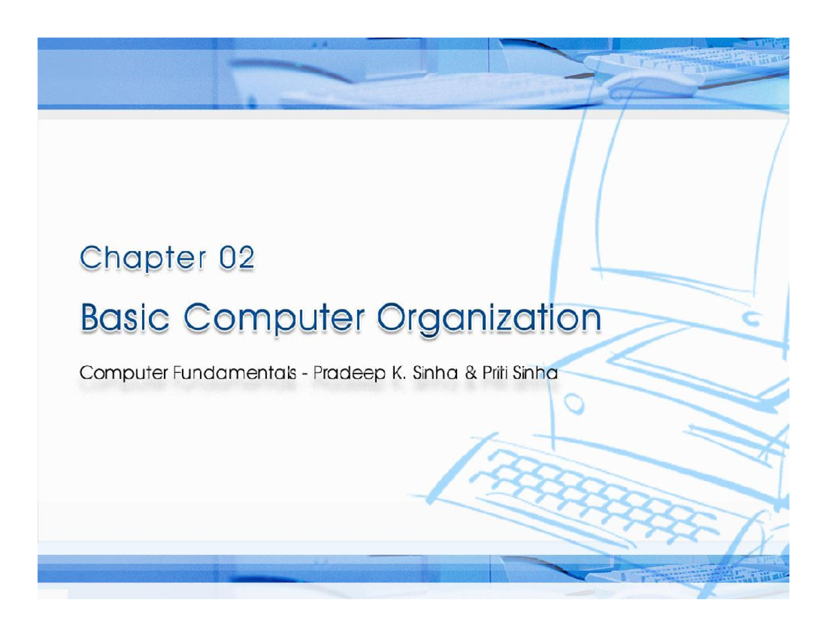 Chapter 02-BCO - Computer fundamentals - Ref. Page Chapt er 2: Basic Com put er Or ganizat ion ...