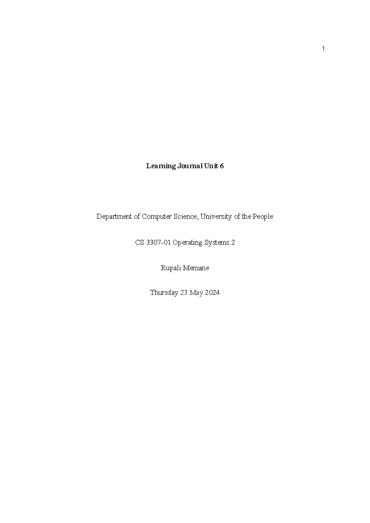 CS 3307-01 - Learning Journal - Unit 6 - Learning Journal Unit 6 Department of Computer Science ...