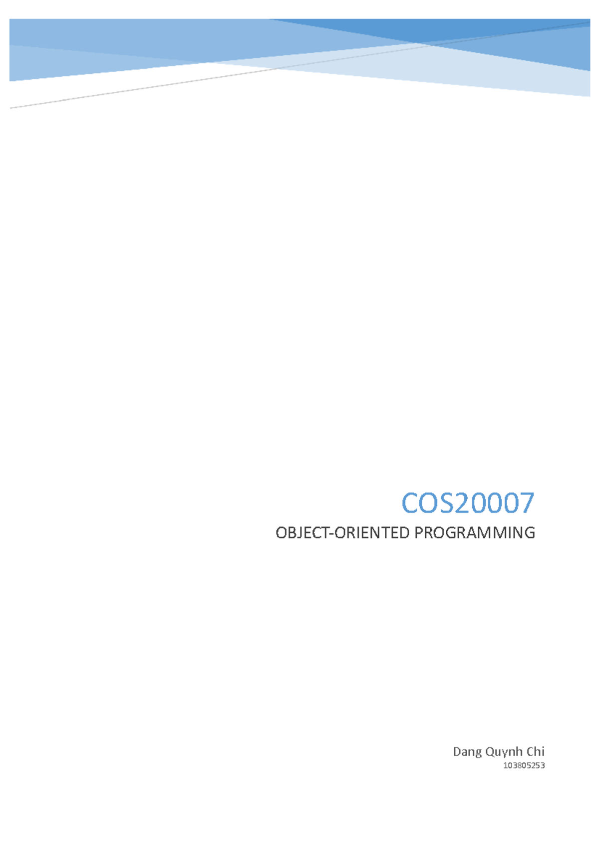 Learning Summary Report Template - COS 20007 OBJECT-ORIENTED PROGRAMMING Dang Quynh Chi ...