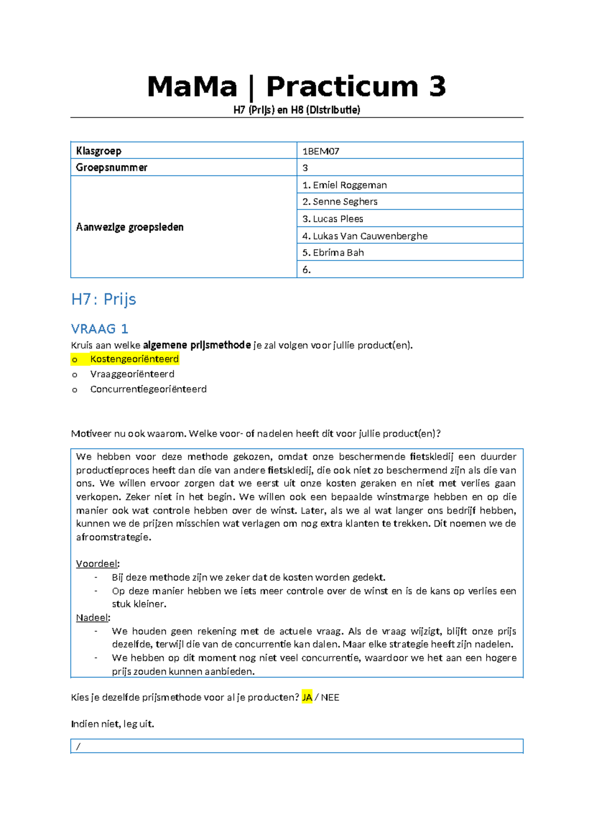Practicum 3 1BEM07 Groep 3 - MaMa | Practicum 3 H7 (Prijs) en H8 ...
