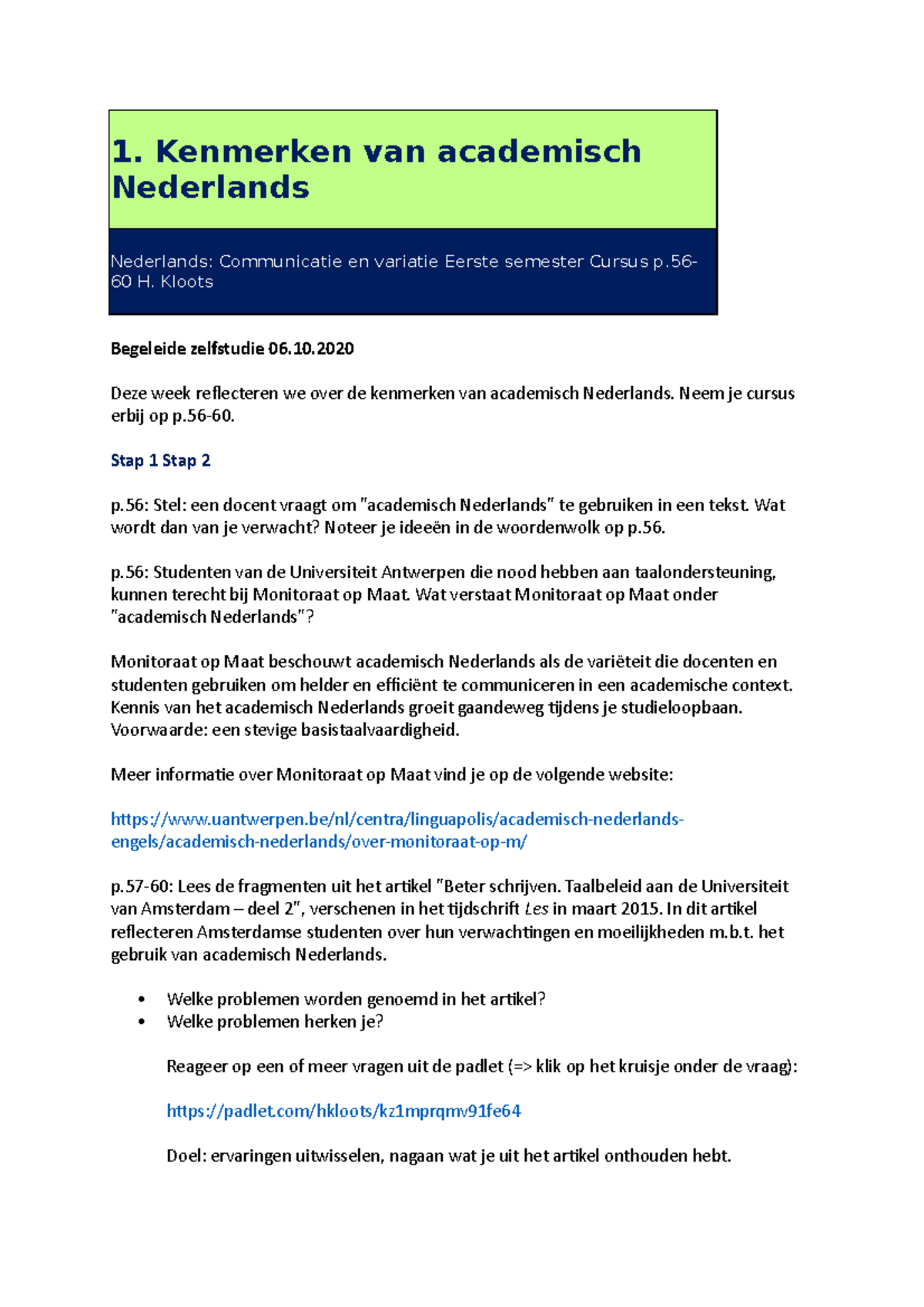 NED COMM en VAR Zelfstudie - 1. Kenmerken van academisch Nederlands ...