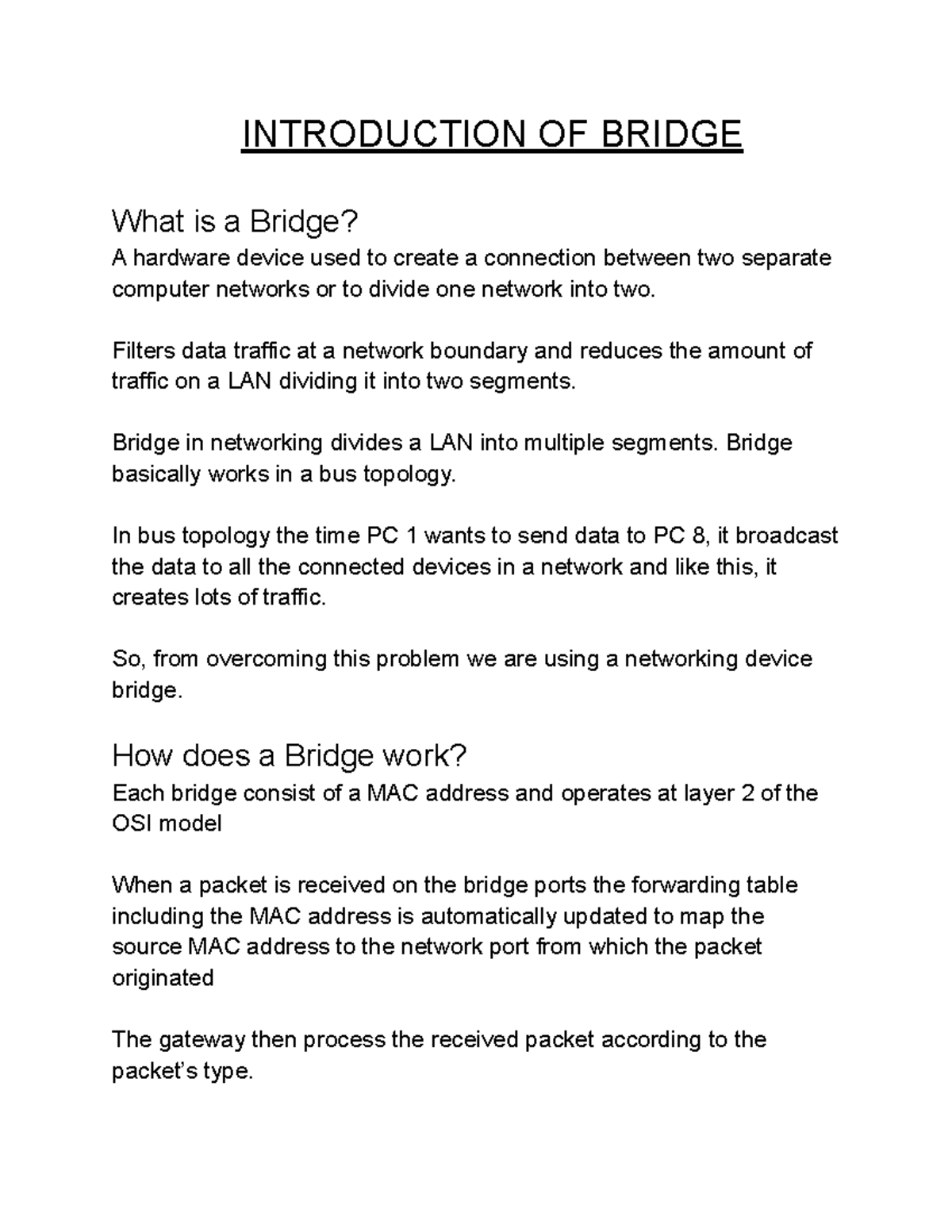 Introduction OF Bridge - INTRODUCTION OF BRIDGE What is a Bridge? A ...