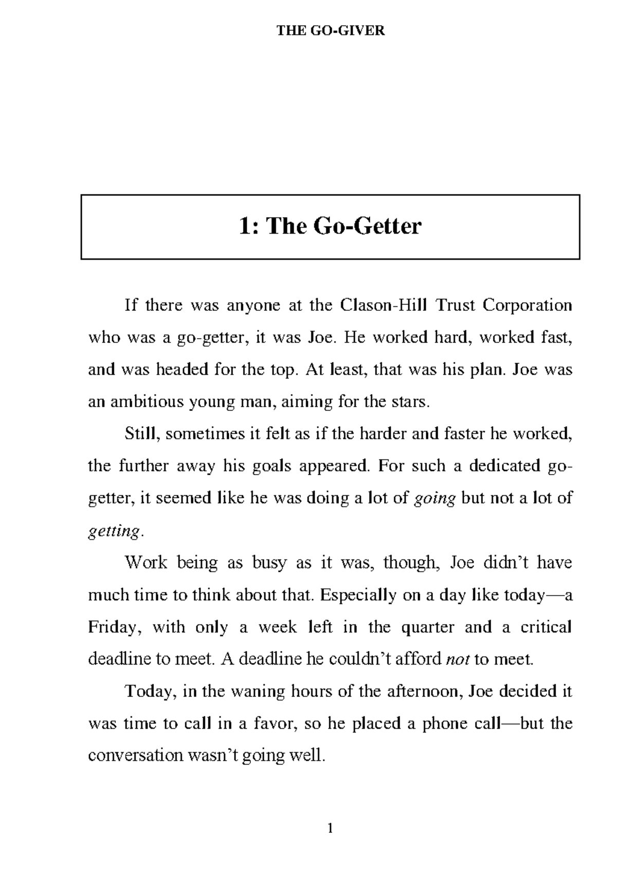 Review material - Notes - 1: The Go-Getter If there was anyone at the ...