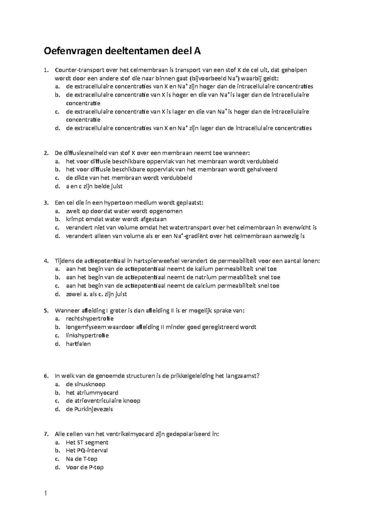 Proef/oefen tentamen 23 Oktober 2018, vragen en antwoorden - Oefenvragen deeltentamen deel A 1 ...