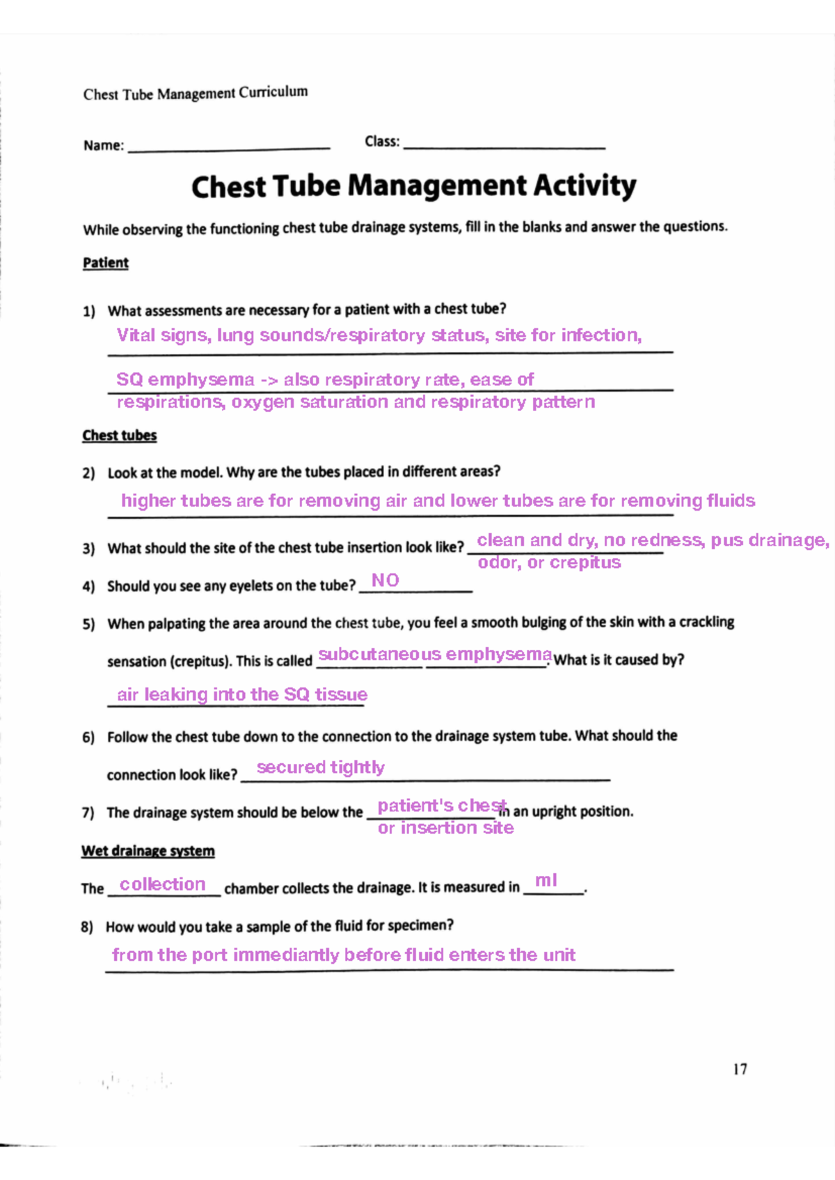 Chest tube activity - Vital signs, lung sounds/respiratory status, site ...