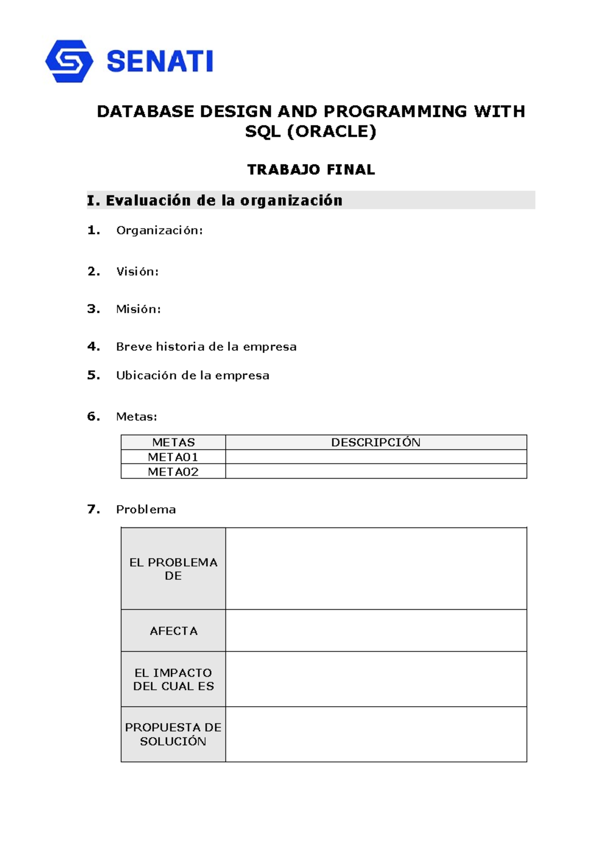 Formato Entregable final - desarrollo sostenible - DATABASE DESIGN AND ...