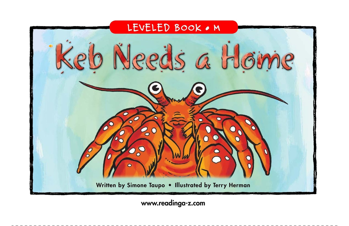 Keb Needs a Home - asdfasdfasdf - LEVELED BOOK M Keb Needs Home :0 ...