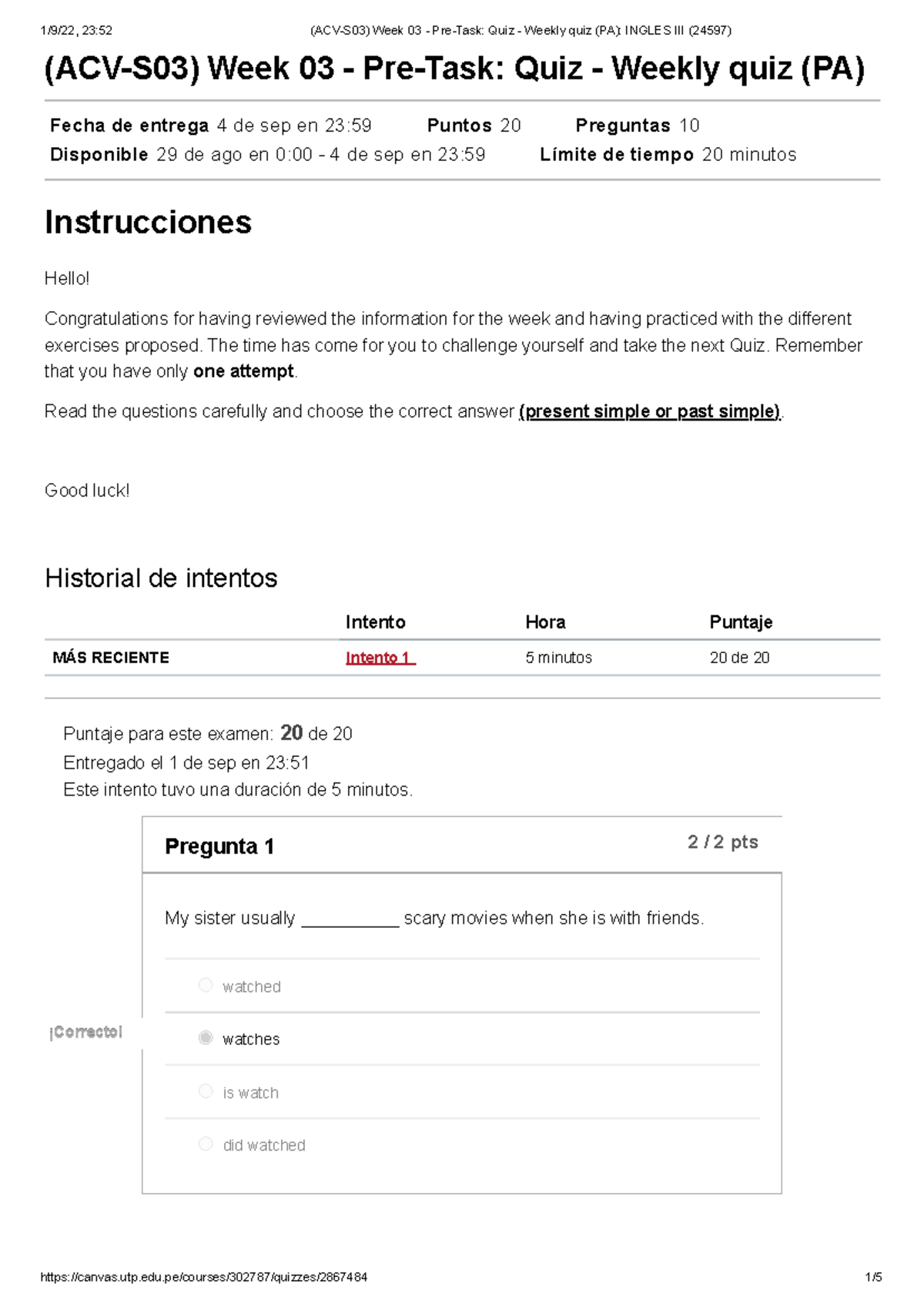 (ACV-S03) Week 03 - Pre-Task Quiz - Weekly quiz (PA) Ingles III (24597) - (ACV-S03) Week 03 ...