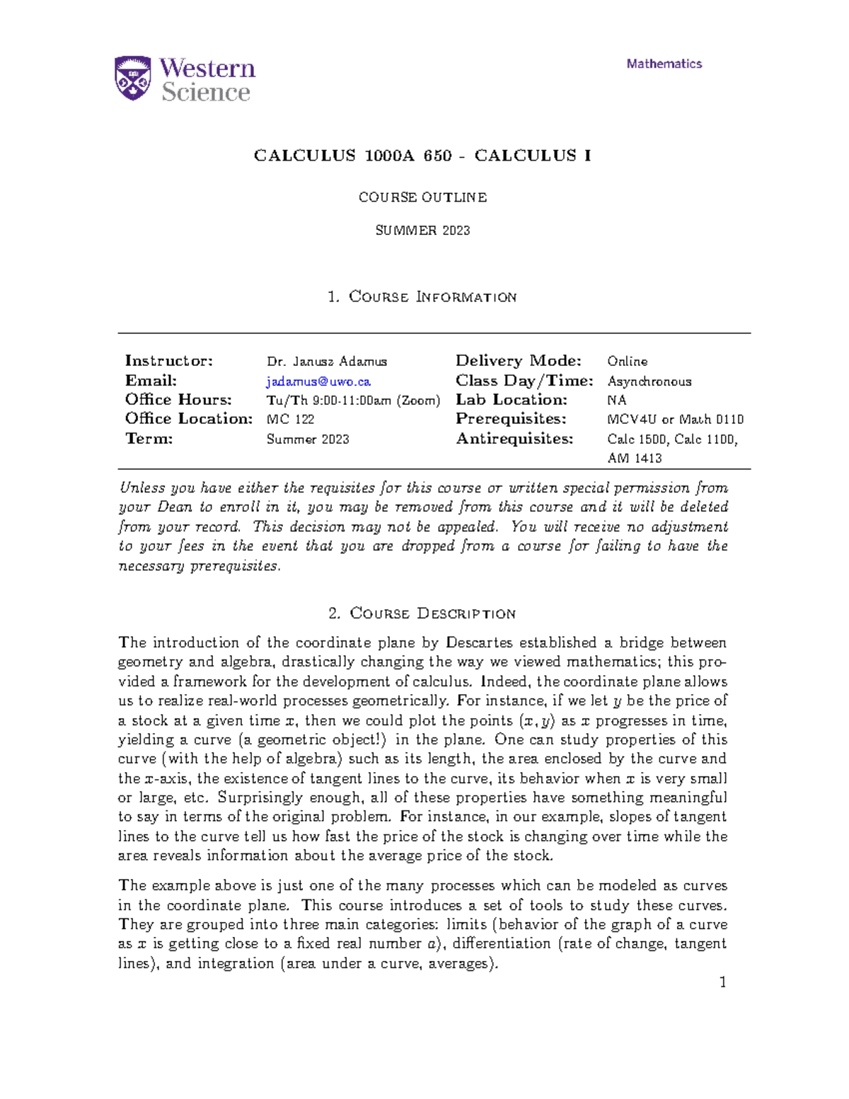 Syllabus calc 1000 1 - CALCULUS 1000A 650 - CALCULUS I COURSE OUTLINE ...