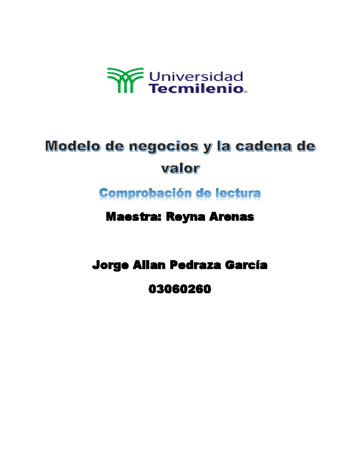 JAPG Comprobacion lectura 2 - Maestra: Reyna Arenas Jorge Allan Pedraza ...
