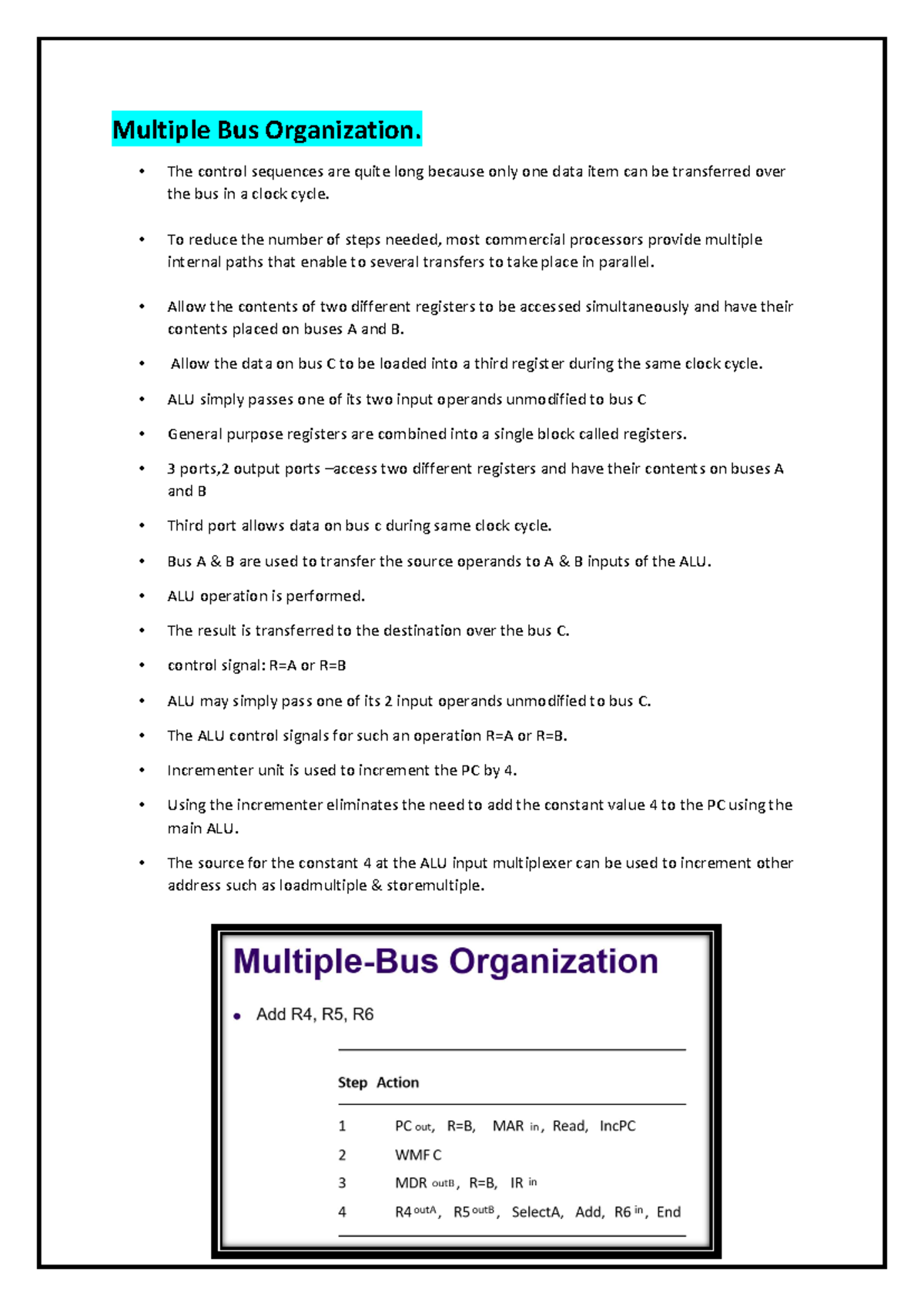 Multiple BUS Organization - • The control sequences are quite long because only one data item ...