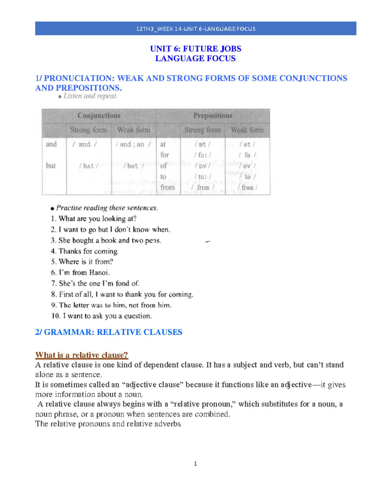 12TH3 UNIT-6 Language- Focus - UNIT 6: FUTURE JOBS LANGUAGE FOCUS 1/ PRONUCIATION: WEAK AND ...