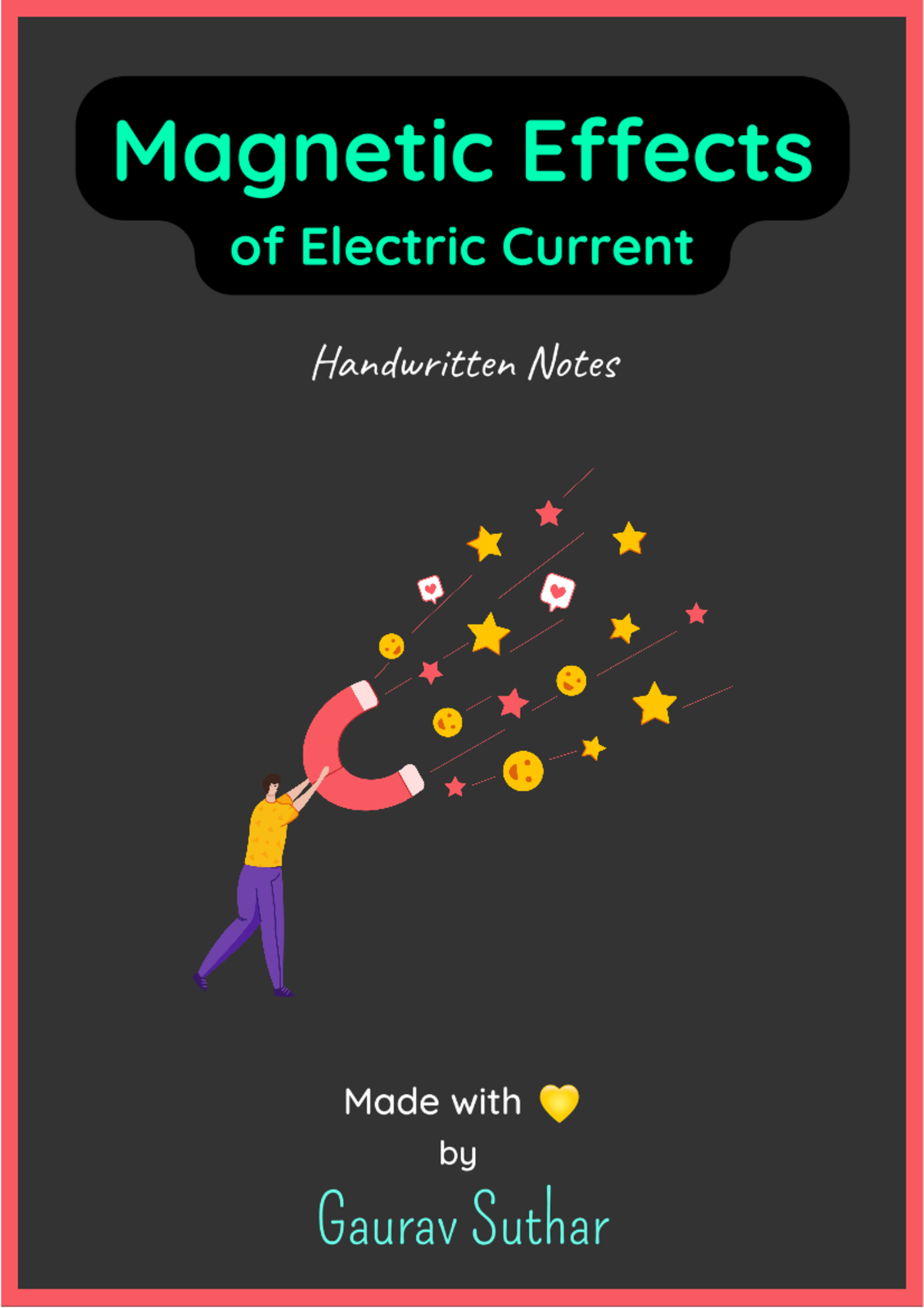 Magnetic Effects of Electric Current Notes - Magnetic Field The area ...
