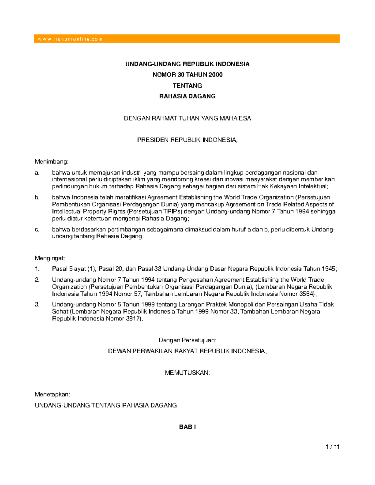 UU 30 2000 - Rahasia Dagang - UNDANG-UNDANG REPUBLIK INDONESIA NOMOR 30 TAHUN 2000 TENTANG ...