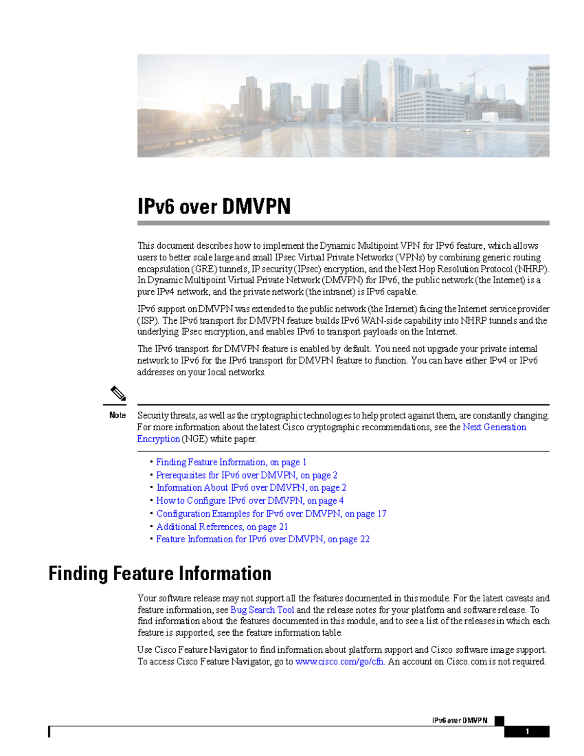 Ip6-dmvpn-xe - hub to spoke dmvpn solutions - This document describes ...