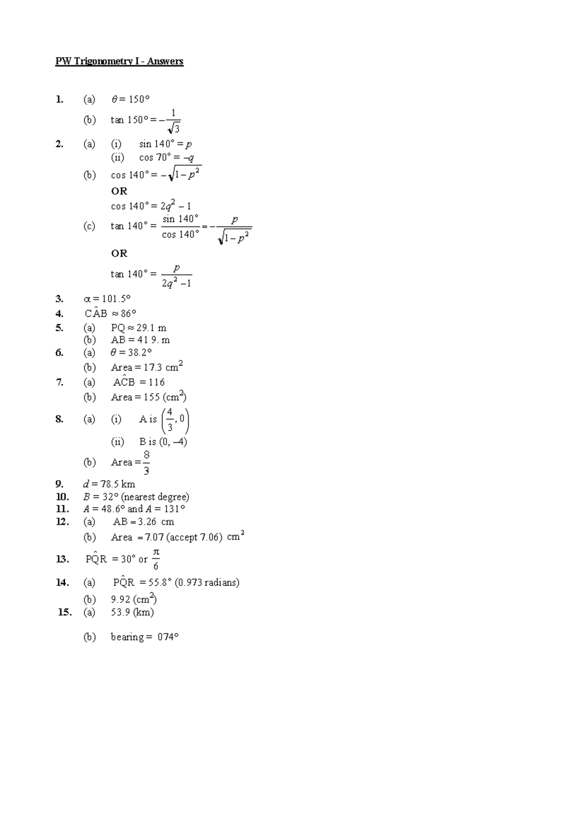 PW Trigonometry I Answers 1 - PW Trigonometry I - Answers (a) θ = 150 ...