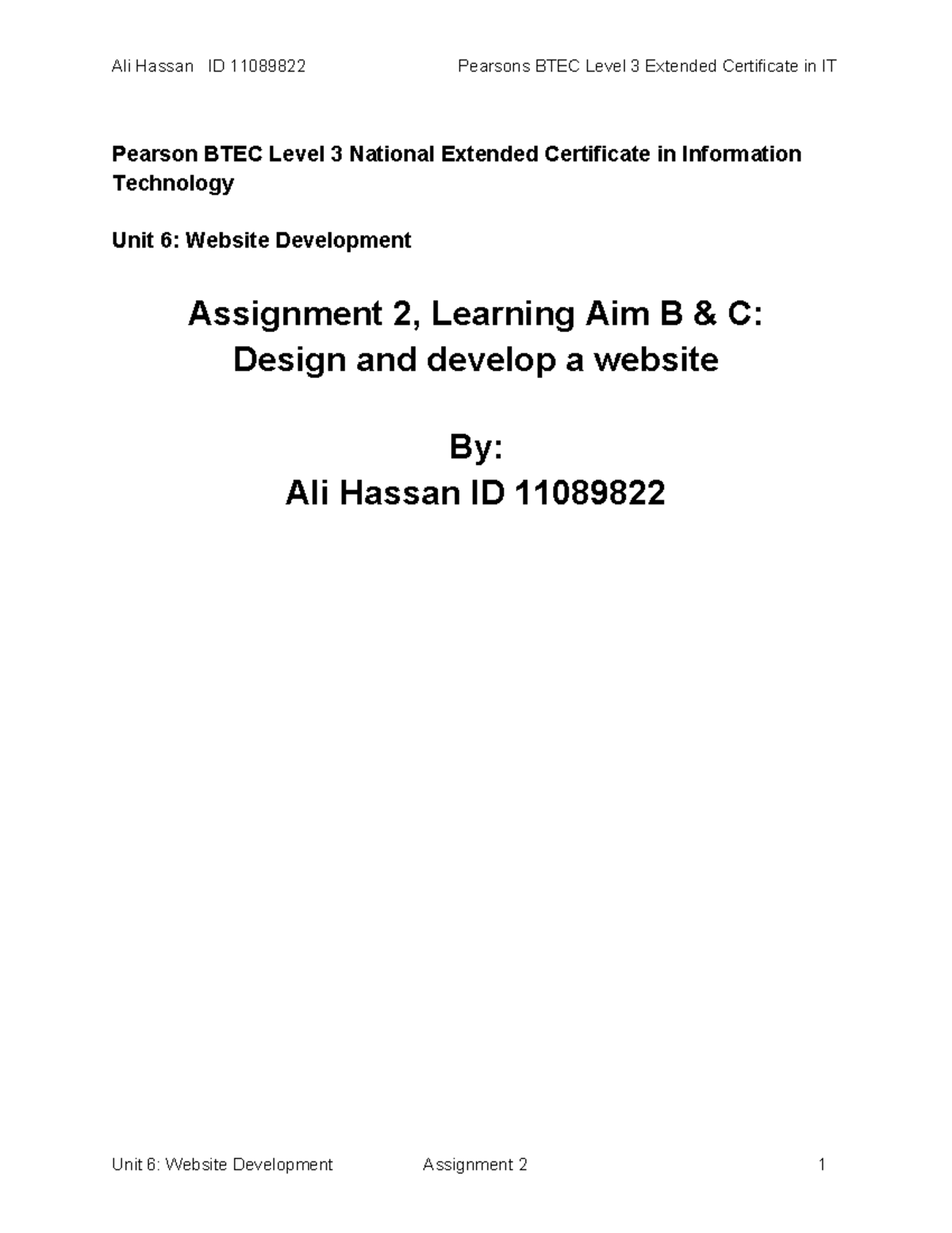 Ali Hassan Unit 6 Learning Aim B C Assignment Website Development Assignment 2 Pearson Btec