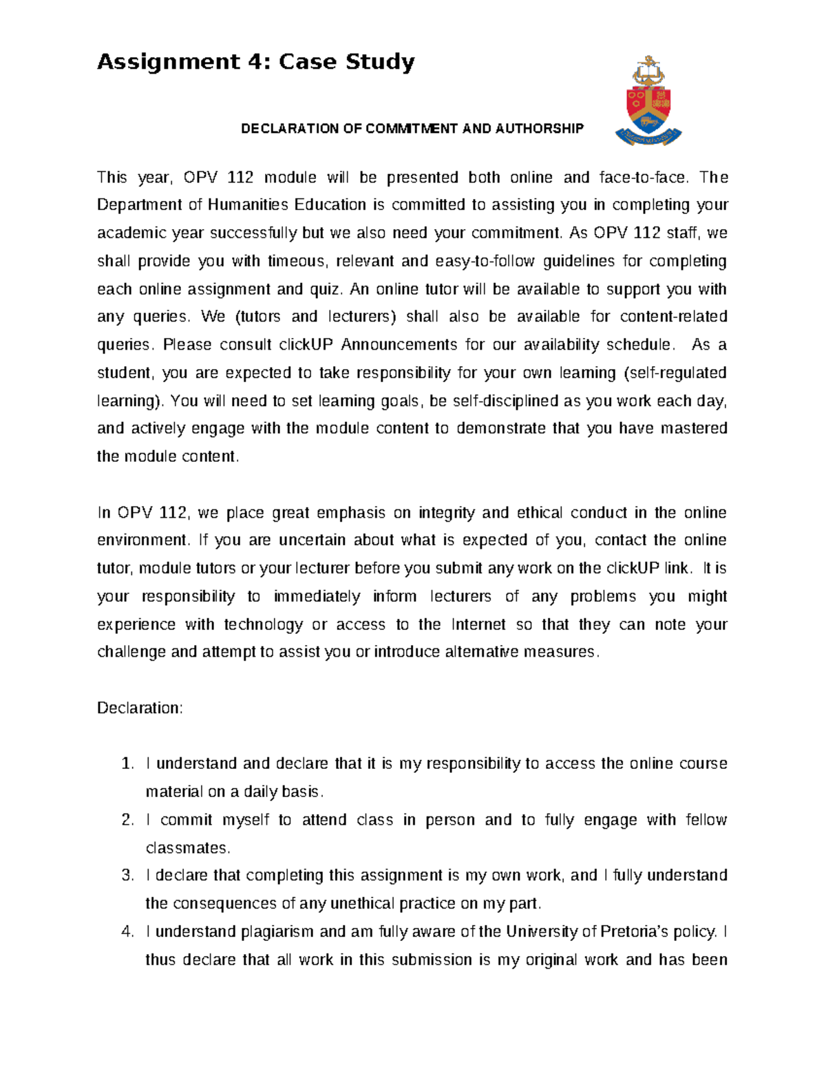 OPV 112 Assignment 4 CASE Study - Assignment 4: Case Study DECLARATION OF COMMITMENT AND ...