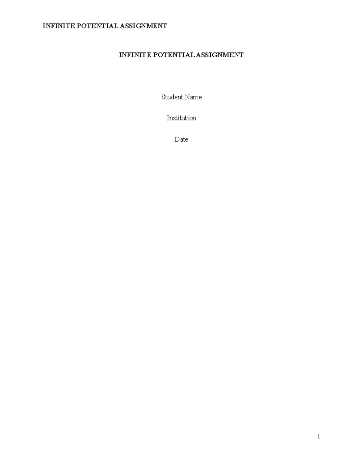 Infinite Potential - INFINITE POTENTIAL ASSIGNMENT Student Name ...
