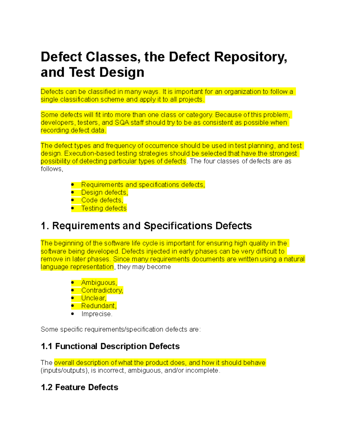 Defect Classes - It is important for an organization to follow a single ...