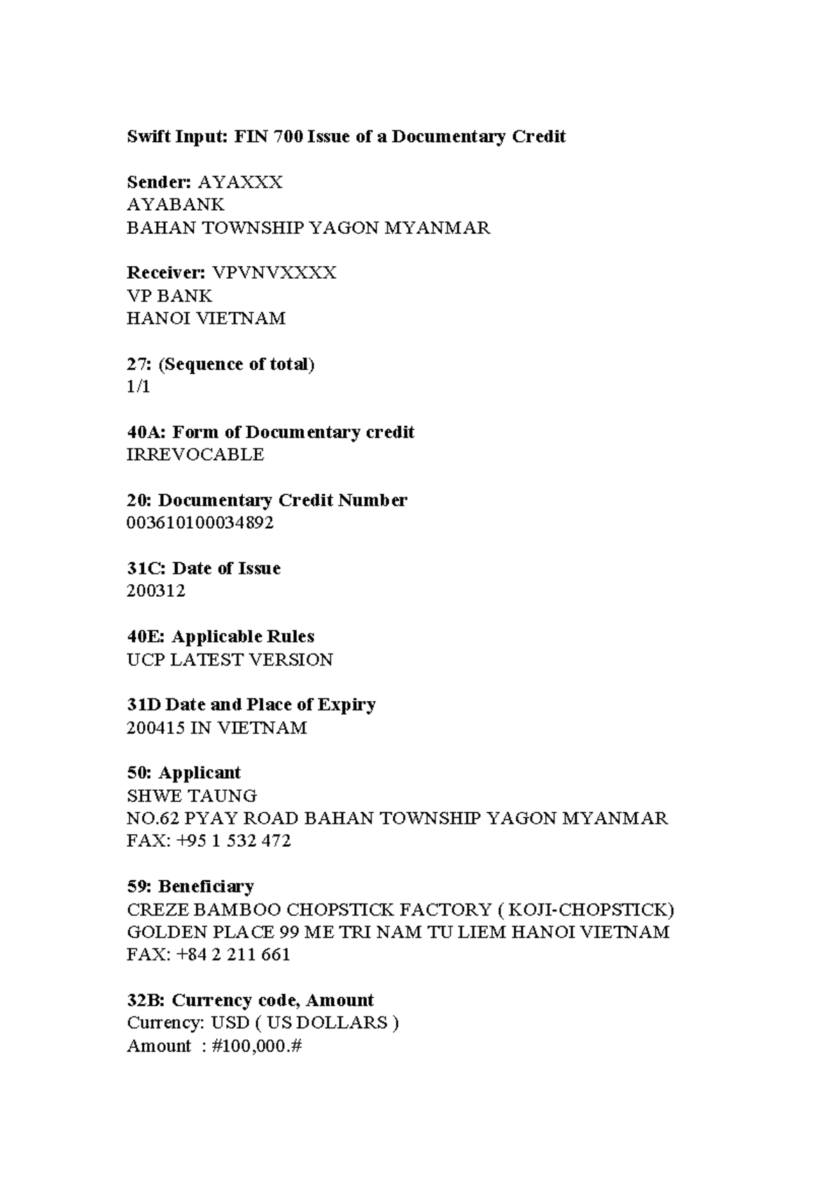 BT LC - Swift Input: FIN 700 Issue of a Documentary Credit Sender ...