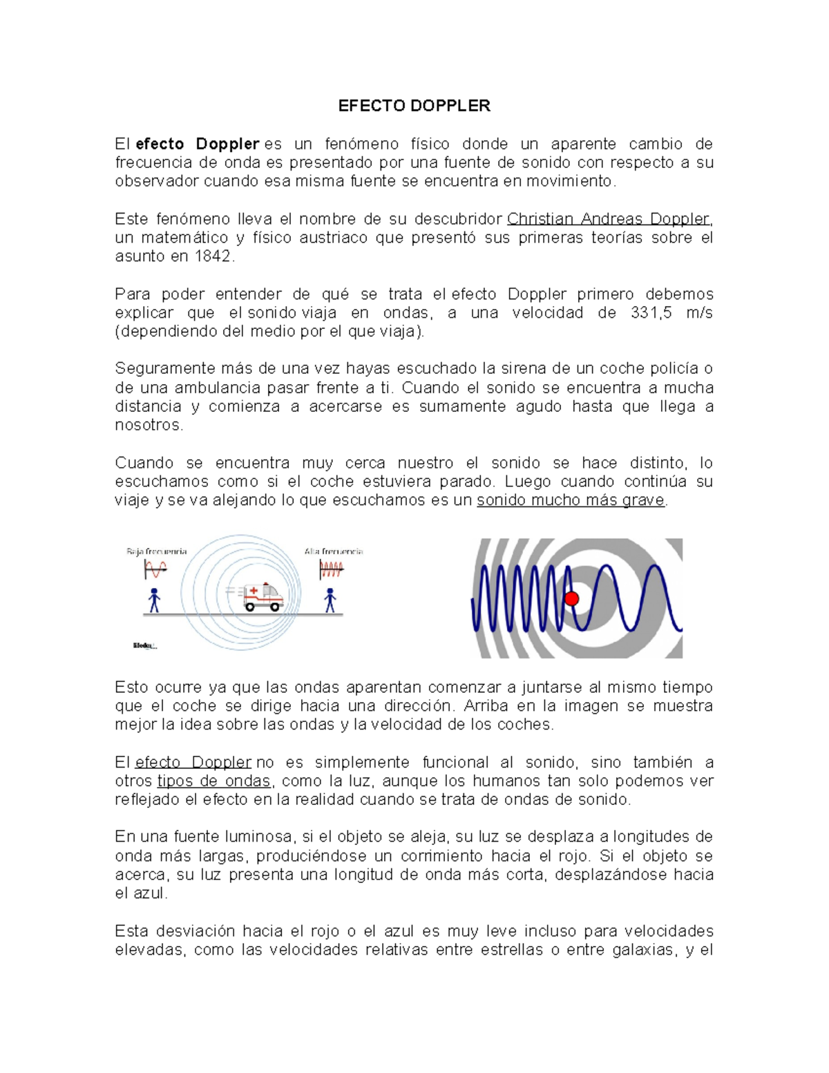 1.3 Efecto Doppler - EFECTO DOPPLER El efecto Doppler es un fenómeno físico donde un aparente ...