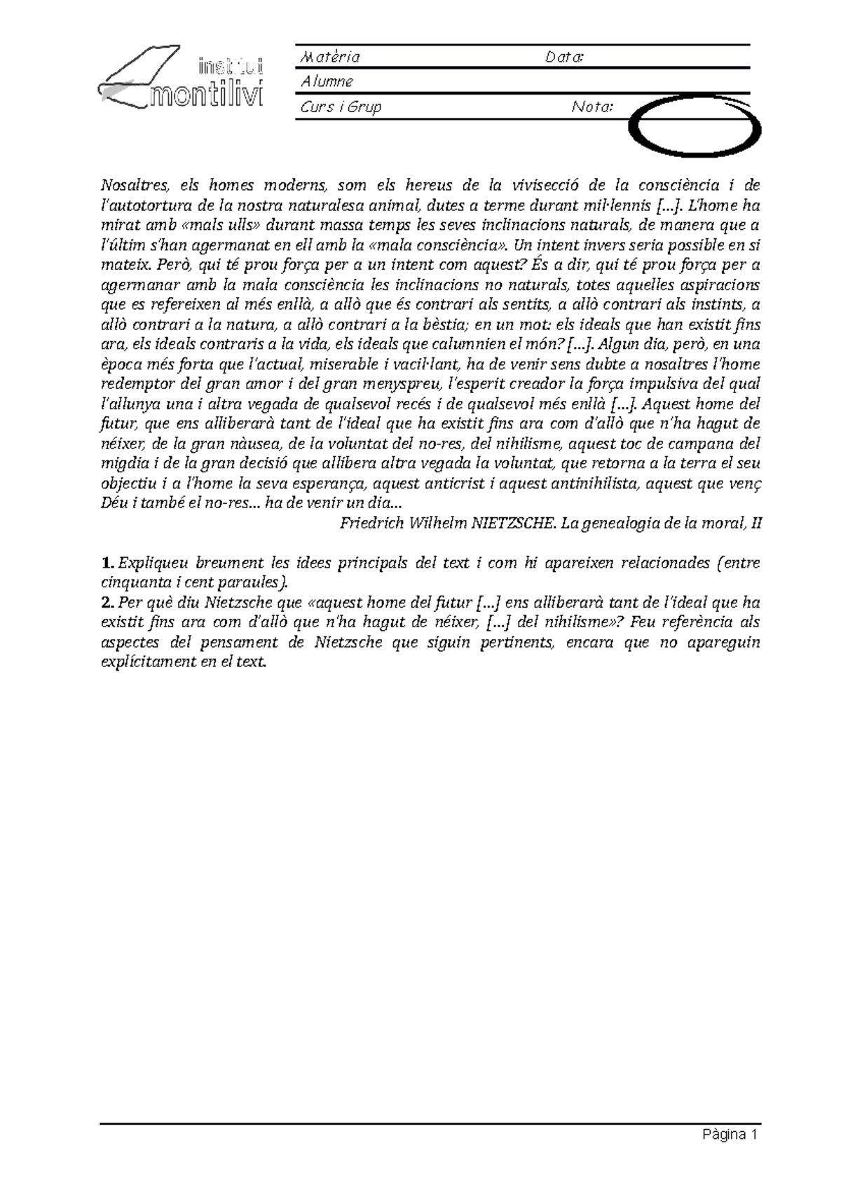 Nietzsche 5 - Nosaltres, els homes moderns, som els hereus de la ...