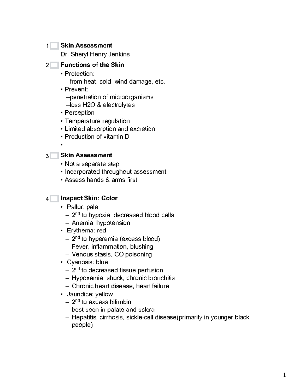 HA 5 skin - health assess wk 5: skin assessment - 1 Skin Assessment Dr ...