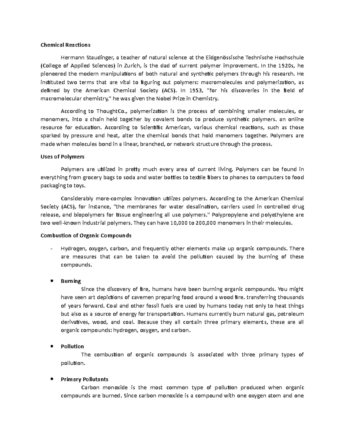 Uses of Polymers - Chemical Reactions Hermann Staudinger, a teacher of ...