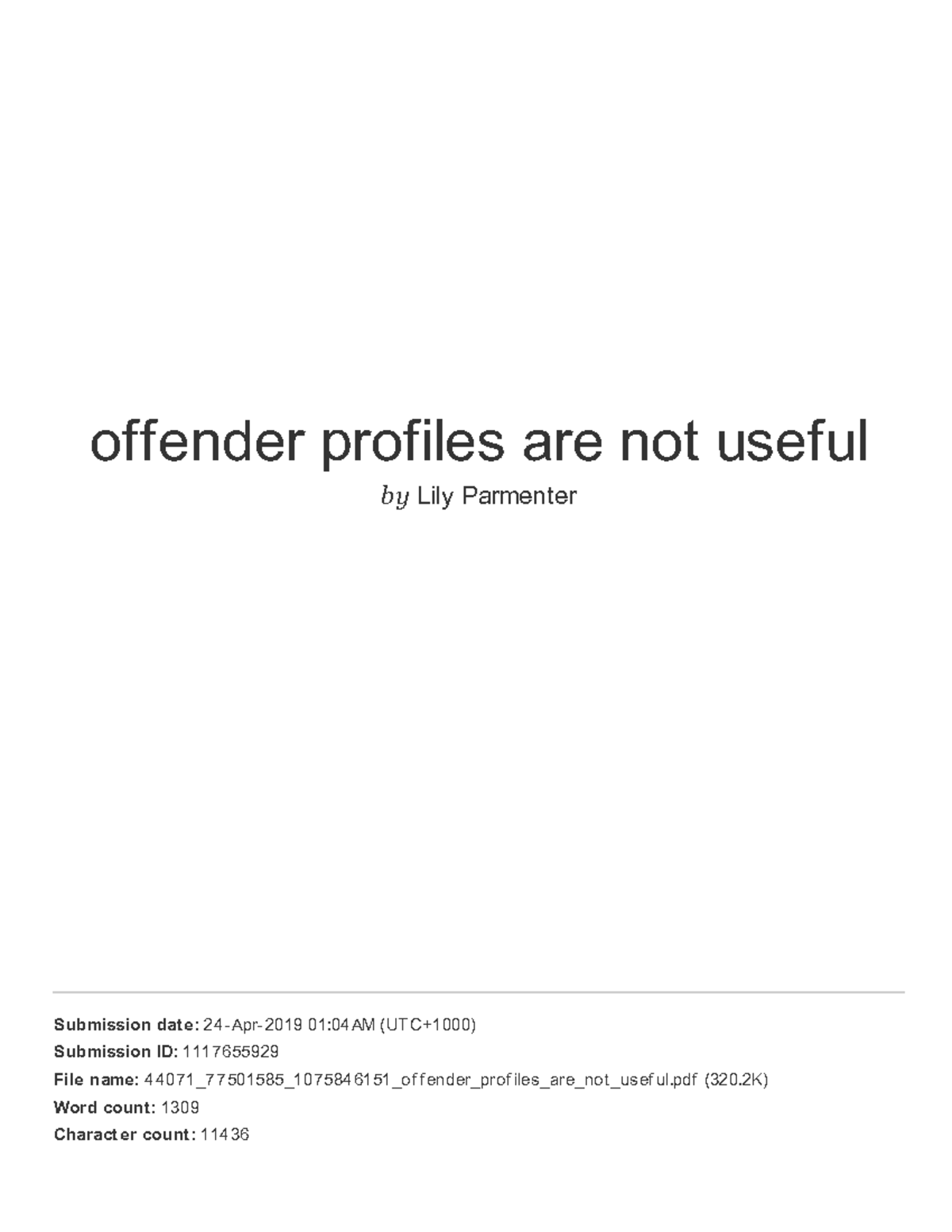 Offender profiles are not useful - offender profiles are not useful ...