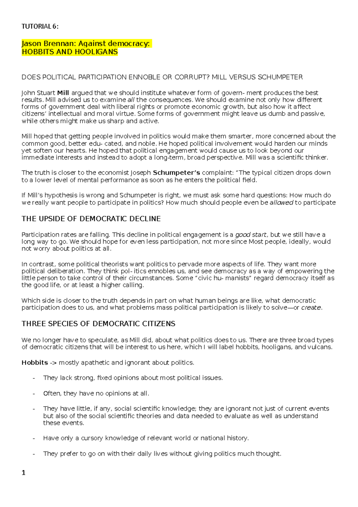 Against democracy - week 6 - TUTORIAL 6: Jason Brennan: Against ...