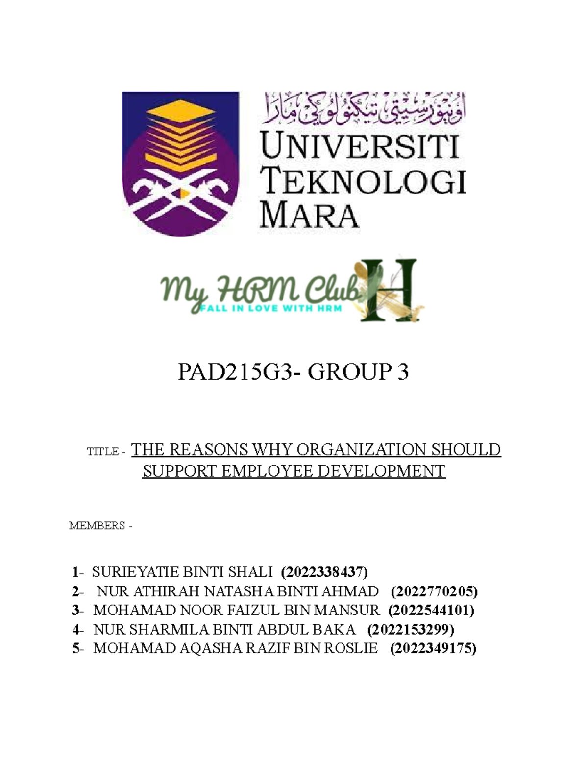 PAD215G3 - AM110 ASSIGNMENT - PAD215G3- GROUP 3 TITLE - THE REASONS WHY ...