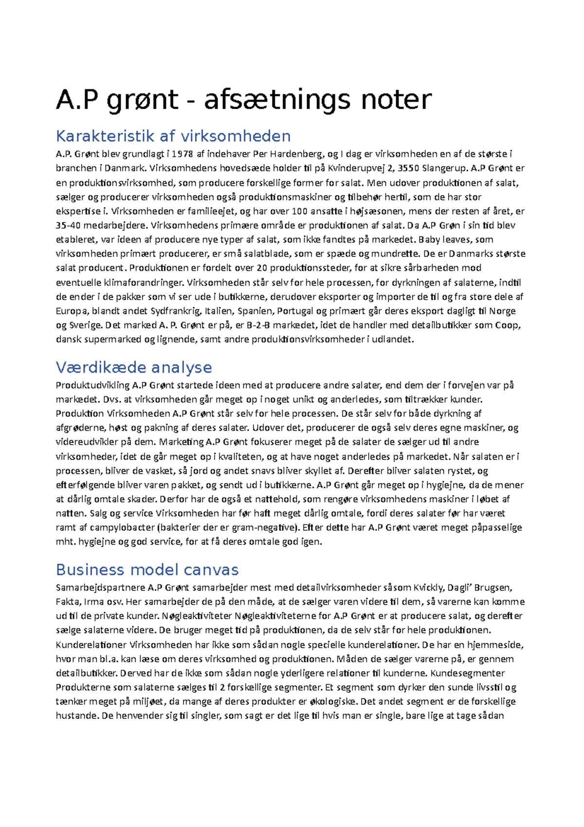 AP grønt - afsætning noter og analyse - A grønt - afsætnings noter Karakteristik af virksomheden ...
