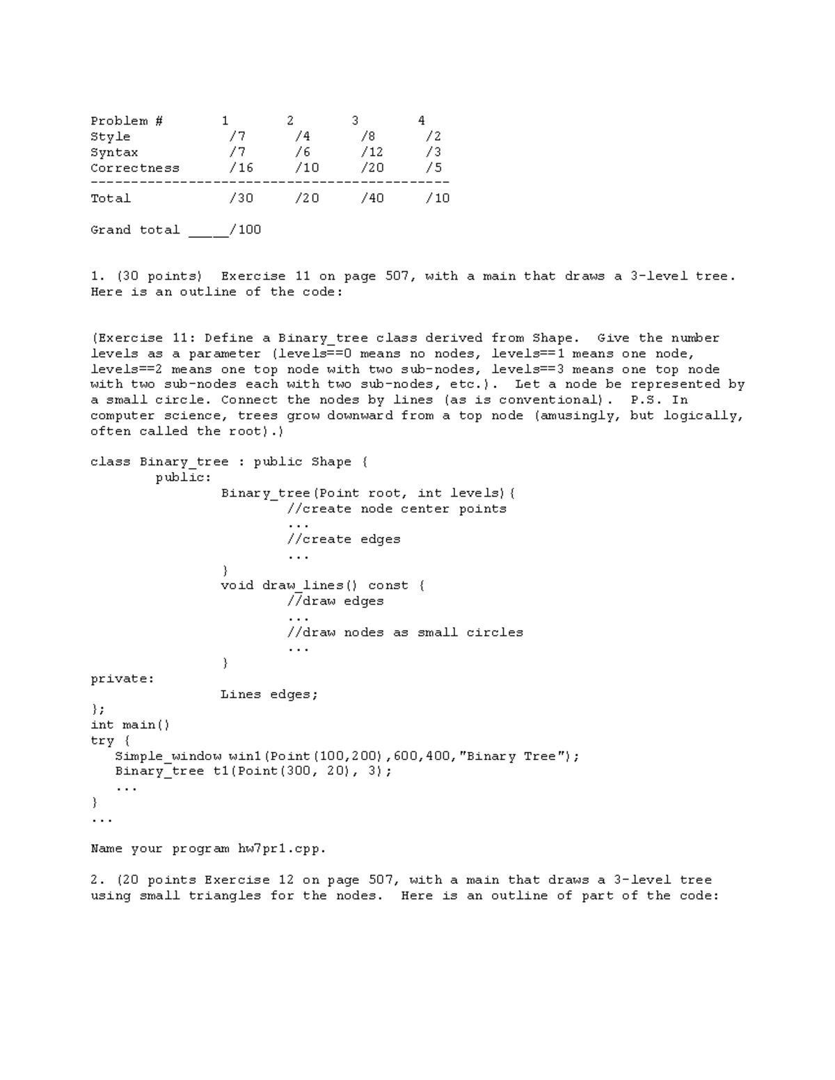 Assignment - Problem # 1 2 3 4 Style /7 /4 /8 / Syntax /7 /6 /12 ...