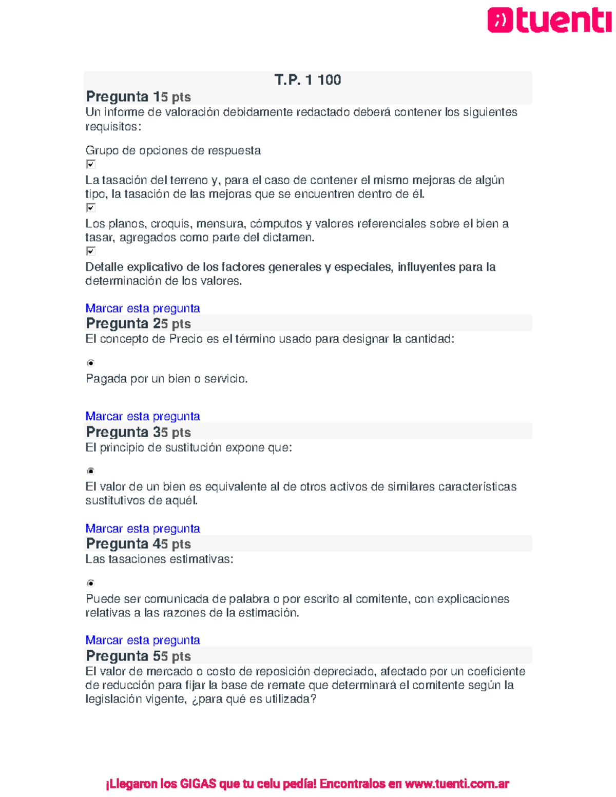 T.P. 1 100 - trabajo practico 1 - Warning: TT: undefined function: 32 T. 1 100 Pregunta 15 pts ...