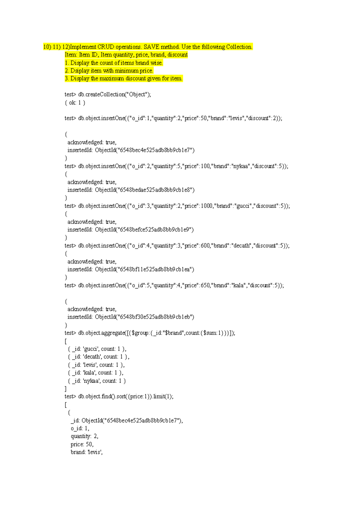 Dbms codes - nothing - 10) 11) 12)Implement CRUD operations. SAVE method. Use the following ...