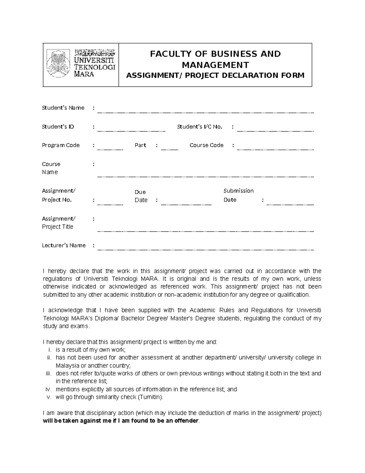 Assignment Project Declaration FORM - FACULTY OF BUSINESS AND MANAGEMENT ASSIGNMENT/ PROJECT ...