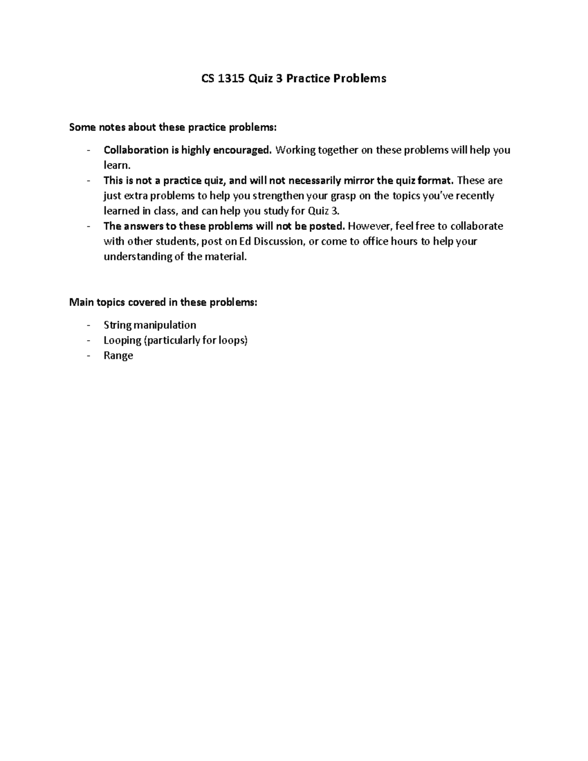 Quiz 3 Practice Problems - CS 1315 Quiz 3 Practice Problems Some notes ...